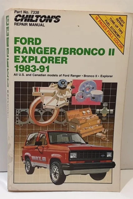 FORD RANGER BRONCO II Explorer 1983 to 91 Chiltons Repair Manual 7338 £ ...