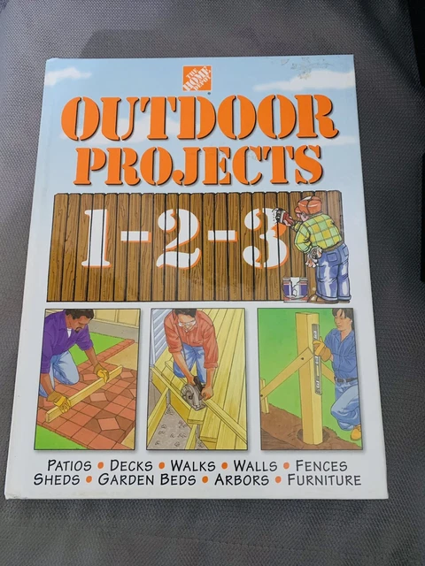OUTDOOR PROJECTS 1-2-3 by Home Depot Books $13.99 - PicClick