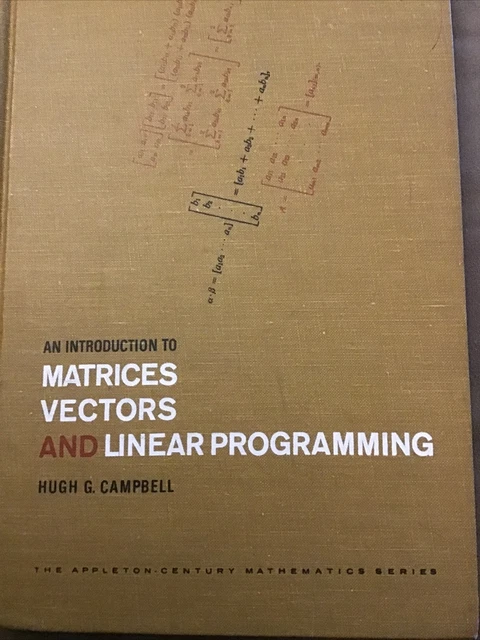 AN INTRODUCTION TO Matrices Vectors And Linear Programming Book Hugh ...