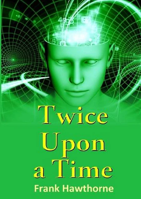TWICE UPON A Time by Frank Hawthorne (English) Paperback Book EUR 25,14 ...