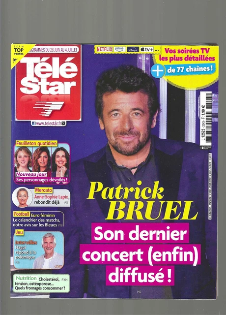 TELE STAR-28 JUIN 2025-Patrick BRUEL/"Nouveau jour"/Anne-Sophie LAPIX ...