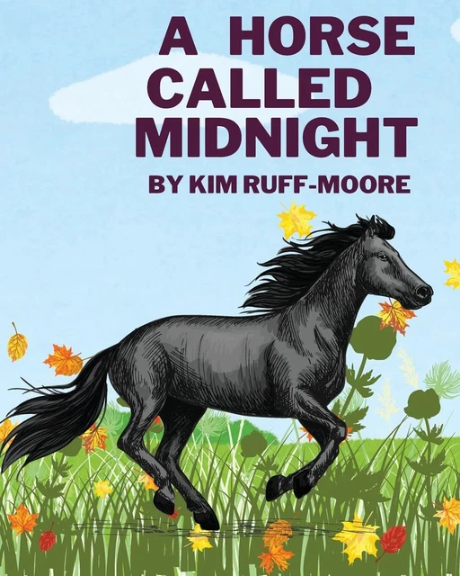 KIM RUFF-MOORE A Horse Called Midnight (Poche) EUR 23,54 - PicClick FR