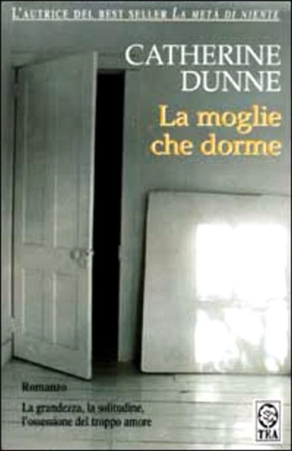 La Moglie Che Dorme [copertina Flessibile] Dunne Catherine And Zeuli