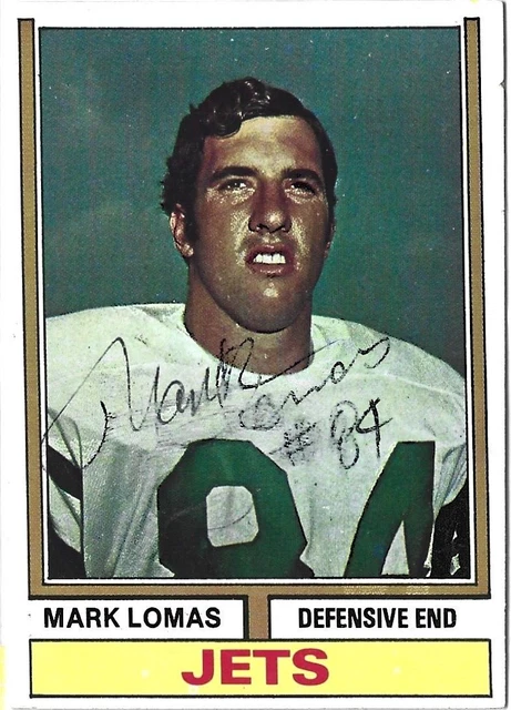 CARTE DE FOOTBALL dédicacée Mark Lomas 1974 Topps #455 Jets de New York ...