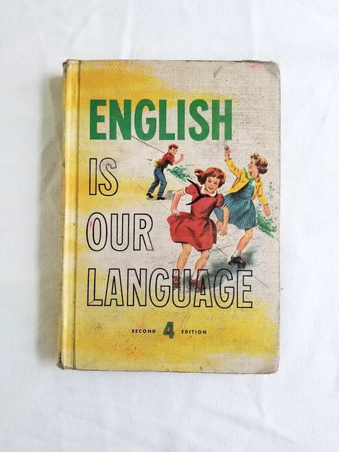 GRADE 4 ENGLISH is Our Language 2nd Ed HARDCOVER VTG Homeschool ...