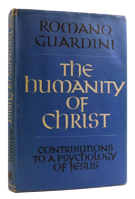 ROMANO GUARDINI THE Humanité De Christ 1st Edition 1st Imprimé EUR 112 ...