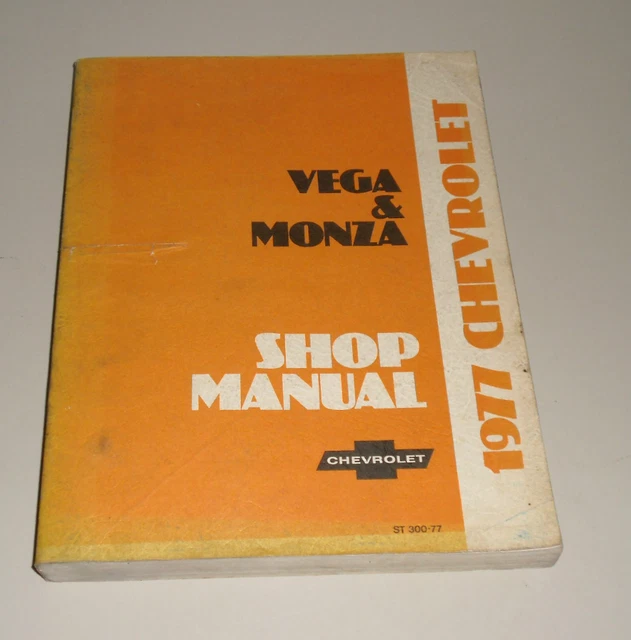 MANUEL D'ATELIER / Magasin Manuel Chevrolet Vega / Monza Support 1977 ...
