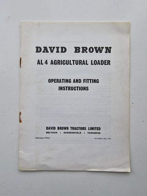 DAVID BROWN AL4 Loader Operating & Fitting Instruction Manual £10.00 ...