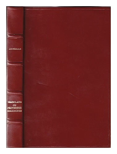 HOULDER, J. A. (John Alden) Ohabolana: Ou, Proverbes Malgaches/R ...