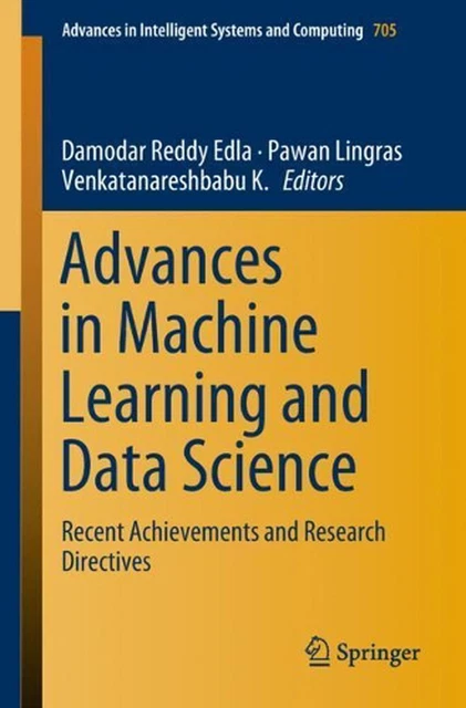 ADVANCES IN MACHINE Learning and Data Science: Recent Achievements and ...