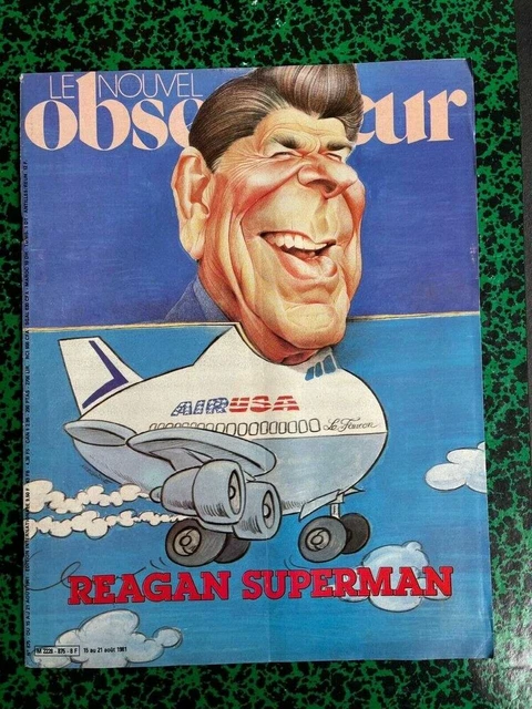 LE NOUVEL OBSERVATEUR N°875: Reagan Superman/ 15-21/ 15-21 août 1981 ...