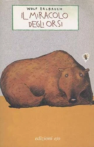 901047 3332790 LIBRI Wolf Erlbruch - Il Miracolo Degli Orsi EUR 9,22 ...
