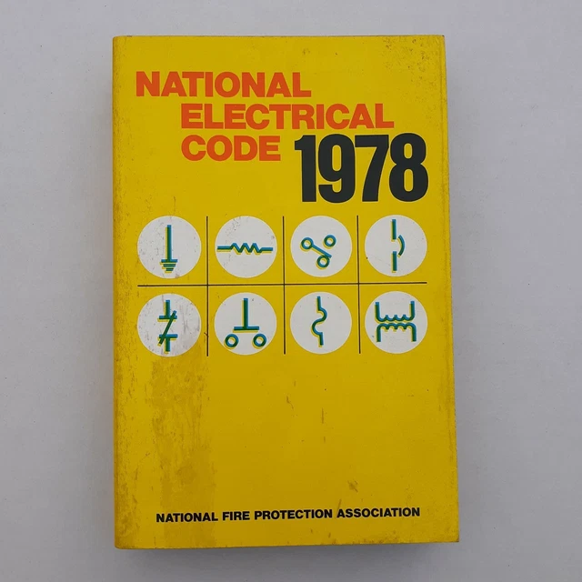 NATIONAL ELECTRICAL CODE 1978 Edition National Fire Protection ...