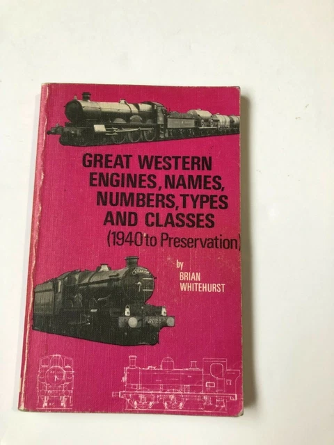 GREAT WESTERN ENGINES NAMES NUMBERS TYPES & CLASSES 1940 to ...