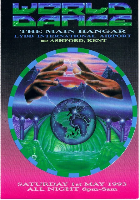 WORLD DANCE RAVE Flyer A5 1/5/93 aéroport international Lydd Pez Art ...