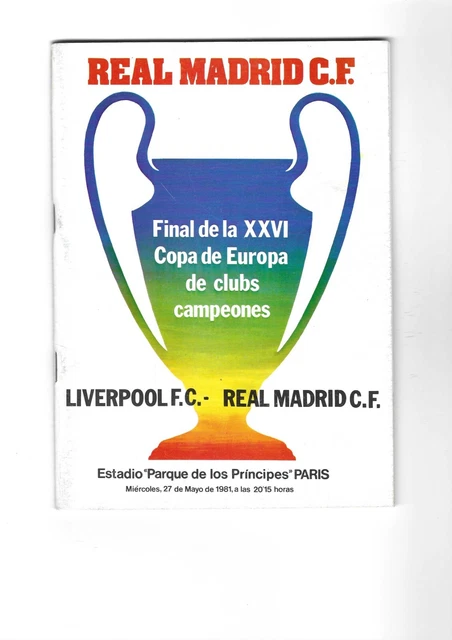 1981 EUROPEAN CUP Final Liverpool v Real Madrid (Official Real Madrid ...