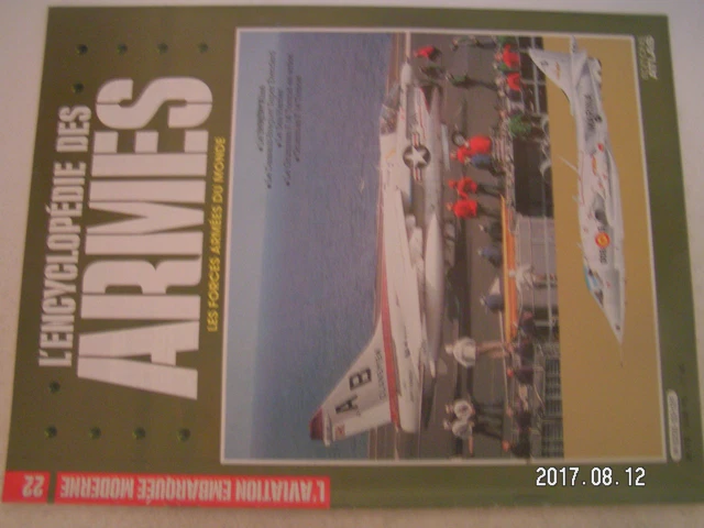 **A2 ENCYCLOPEDIE DES armes N°22 L'aviation embarquée moderne EUR 4,80 ...