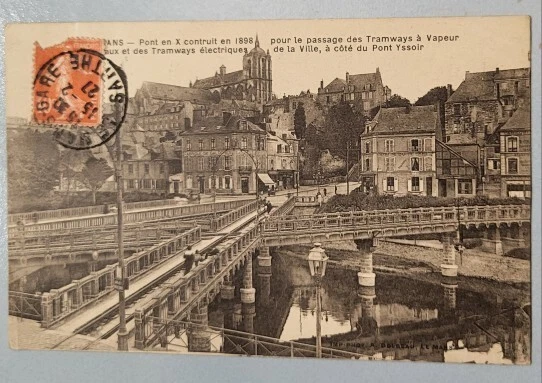 (DPT 72) LE Mans - Pont construit en 1898 pour le passage des tramways ...