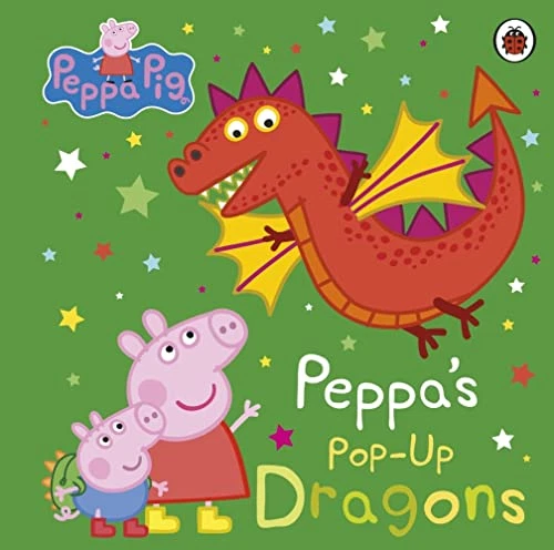 PEPPA PIG: PEPPA'S Pop-Up Dragons: A pop-up book (Peppa - Board Book ...