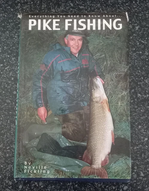 EVERYTHING YOU NEED to know about pike fishing book by neville fickling ...