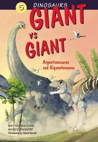 GIANT VS. GIANT: Argentinosaurus and Giganotosaurus by Signore, Marco £ ...