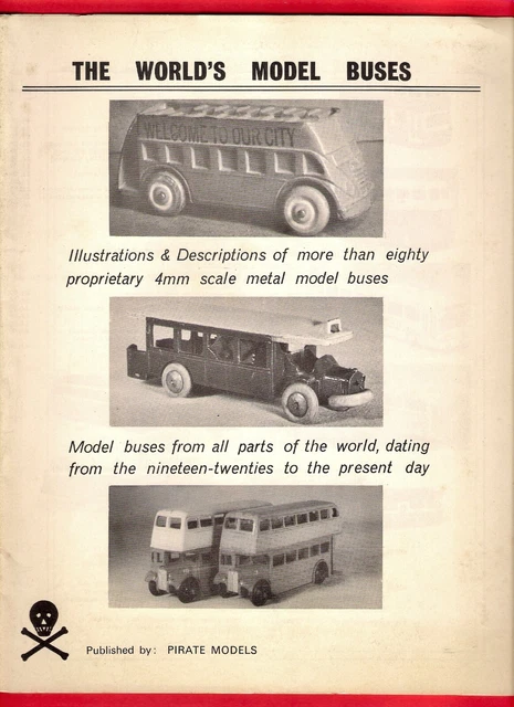 PIRATE MODELS PUBLICATION ~ The World's Model Buses - 4mm Scale Metal ...
