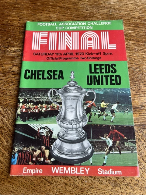 CHELSEA V LEEDS United 11/04/1970 FA Cup Final Programme – VGC ...