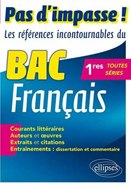 500058421|PAS D'IMPASSE! LES Références Incontournables du BAC Français ...