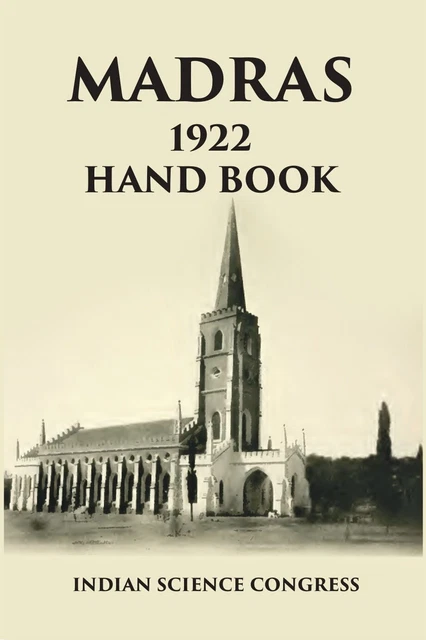 MADRAS 1922 HAND Book: Indian Science Congress [Hardcover] By Anonymous ...