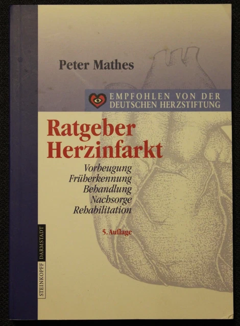 RATGEBER HERZINFARKT VON Prof. Dr. med. Peter Mathes, Taschenbuch EUR 2 ...