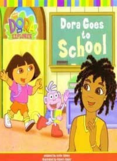 DORA THE EXPLORER: Dora goes to school-Leslie Valdes £4.17 - PicClick UK