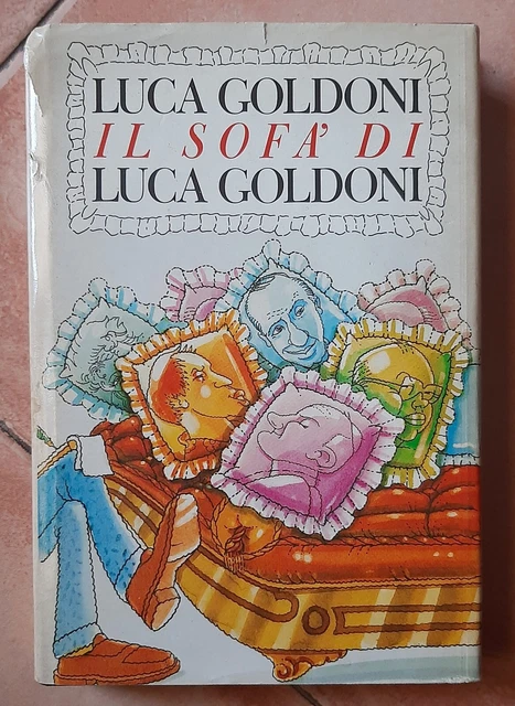 IL SOFÀ DI Luca Goldoni - Luca Goldoni 1° edizione CDE Rizzoli libri EUR 3,00 - PicClick IT
