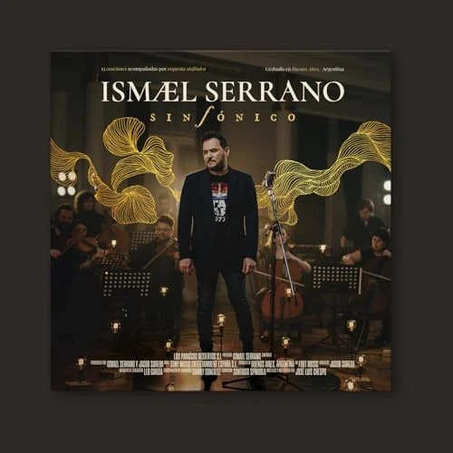 ISMAEL SERRANO: SINFONICO by Ismael Serrano NEUF EUR 69,34 - PicClick FR
