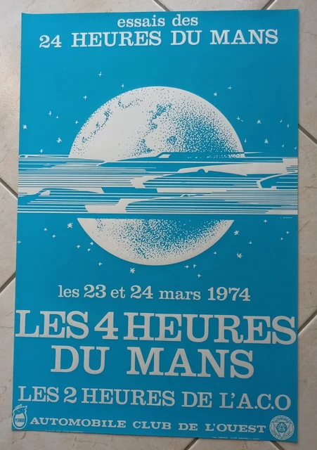 Affiche Originale Essai 24 Heures Du Mans 1974 Poster Test 24h00 Du