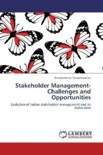STAKEHOLDER MANAGEMENT- CHALLENGES and Opportunities Evolution of ...