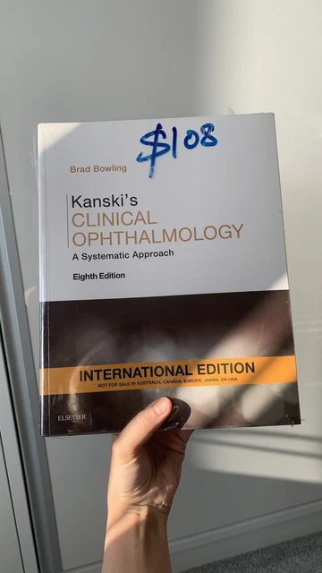 KANSKI'S CLINICAL OPHTHALMOLOGY: A Systematic Approach par Brad Bowling ...