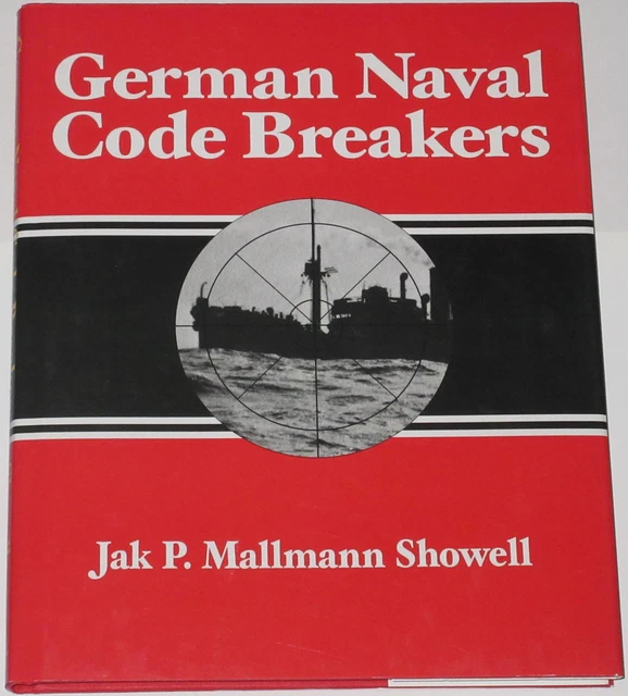 GERMAN NAVAL CODE BREAKERS WW2 Nazi Germany Navy Ops History Second ...