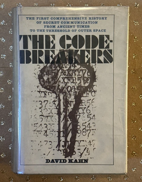 THE CODEBREAKERS (DAVID Kahn) History of Codes and Ciphers HC 1968 ...