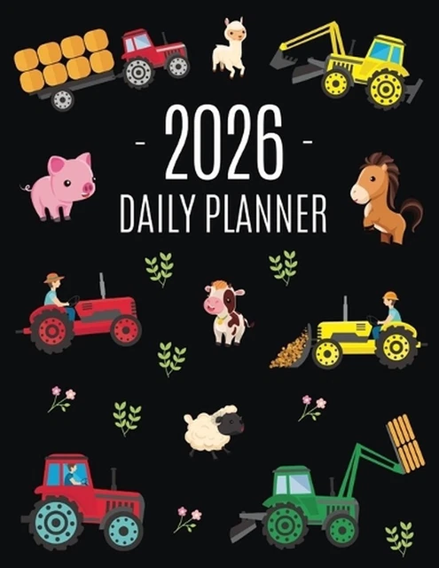 FARM PLANNER 2026: Cool Daily Agenda for 2026 Scheduler With Tractors ...