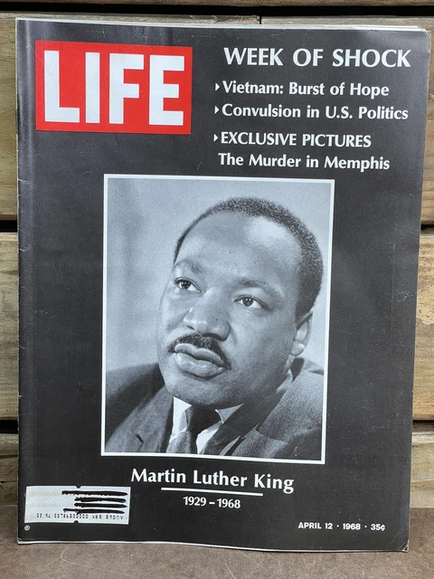 LIFE MAGAZINE APRIL 12, 1968; Martin Luther King, Memphis, Vietnam ...