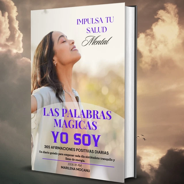 LAS PALABRAS MÁGICAS "YO SOY": 365 Afirmaciones Positivas Diarias EUR ...