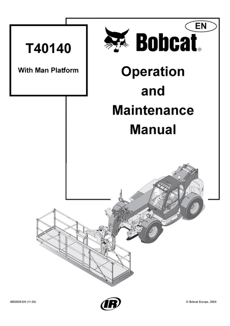 BOBCAT T 40140 - Operation-Maintenance Manuel Sur Papier Imprimé EUR 17 ...