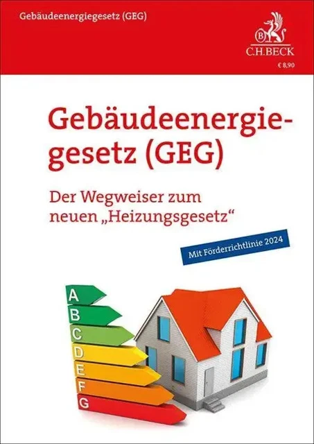 GEBÄUDEENERGIEGESETZ (GEG) | Der Wegweiser zum neuen 'Heizungsgesetz' | Deutsch EUR 8,90 ...