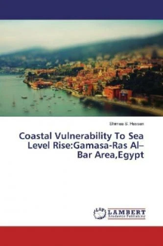 COASTAL VULNERABILITY TO Sea Level Rise:Gamasa-Ras Al-Bar Area,Egypt ...