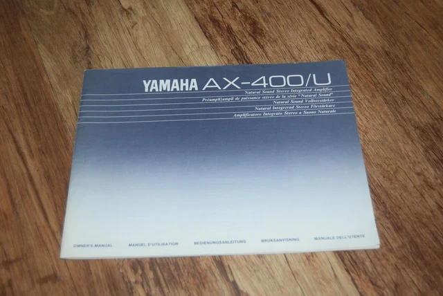 YAMAHA AX-400/U AX 400 U Stereo Integrated Amplifier INSTRUCTION MANUAL ...