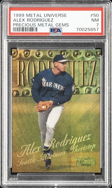 1999 METAL UNIVERSE Precious Metal Gems #50 Alex Rodriguez 14/50 Psa 7 ...