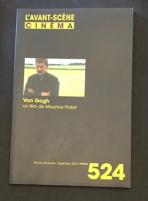 L'AVANT SCENE CINEMA N° 524 - Van Gogh de Maurice Pialat , Jacques ...