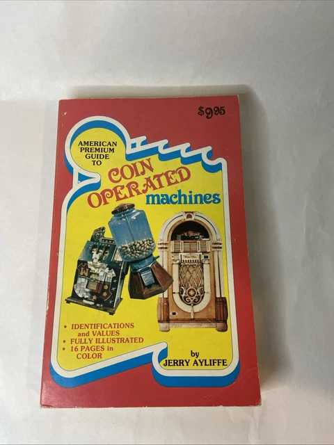 AMERICAN PREMIUM GUIDE to Coin Operated Machines Identifications and ...