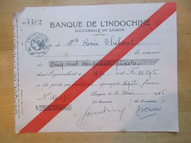 INDOCHINE RECU BANQUE De L' Indochine 1926 Saïgon Renee Thibaut N° 4 ...