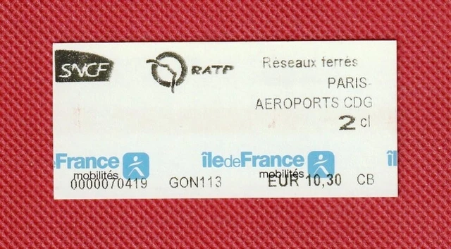 PARIS / ILE DE FRANCE - TICKET RATP/RER/METRO/AUTOBUS 2 cl. AEROPORTS ...